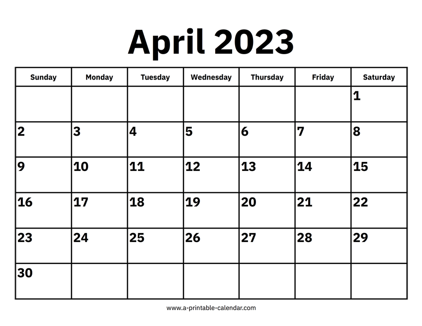 April 2023 Calendar 2023 Get Latest News 2023 Update